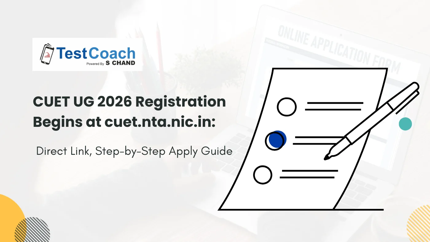 CUET UG 2026 Registration: Direct Link & Steps, How to Apply