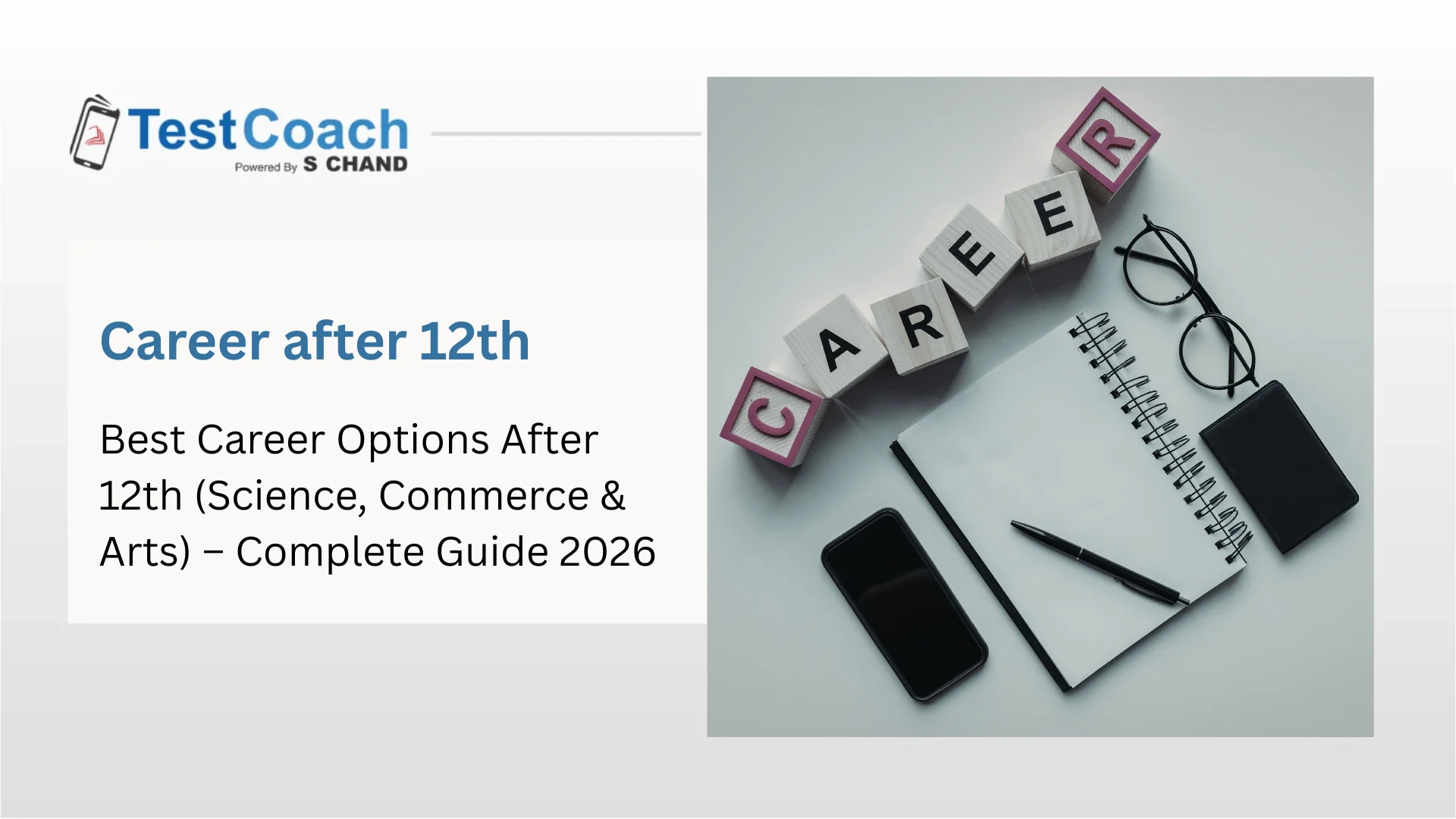 Best Career Options After 12th (Science, Commerce & Arts)